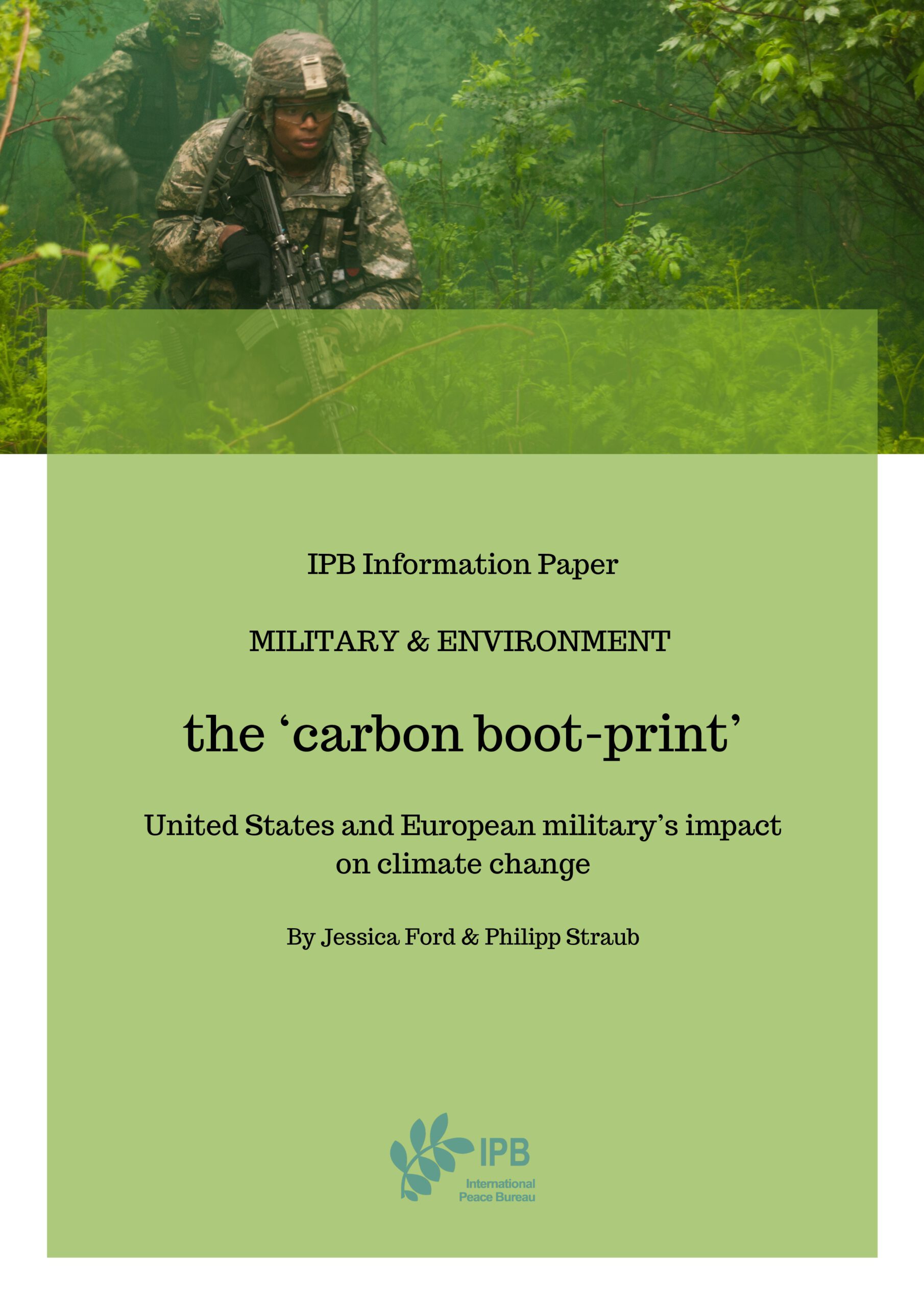 IPB Information Paper | MILITARY ¨ ENVIRONMENT | the ‘carbon boot-print ...